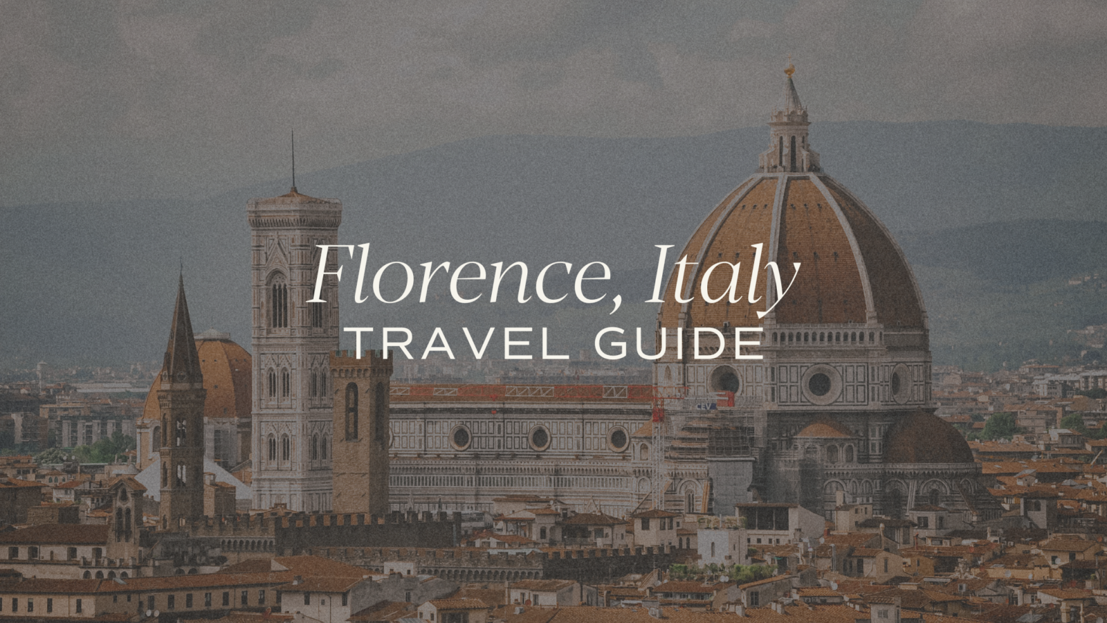 florence italy travel guide - The Boho Traveller LLC