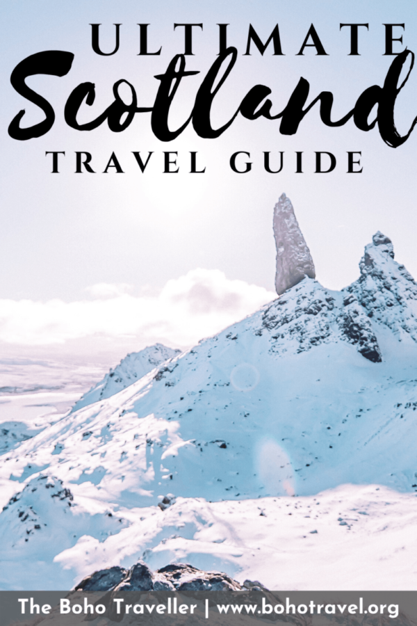 The Ultimate Scotland Travel Guide: How To Plan The Perfect Trip The ...