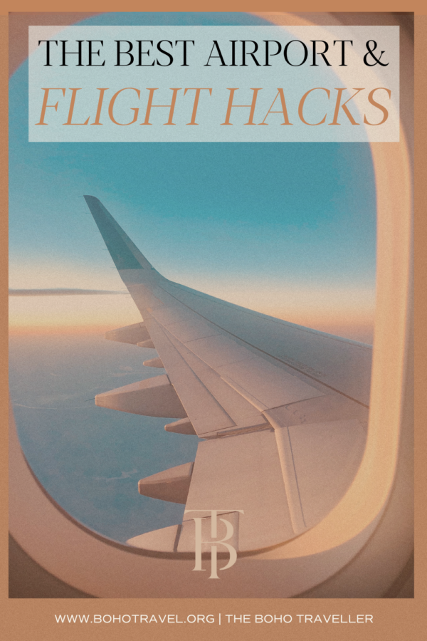 The Ultimate Airport and Flying Hacks Survival Guide