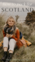 Scotland Packing Guide: Here's What You Need To Pack