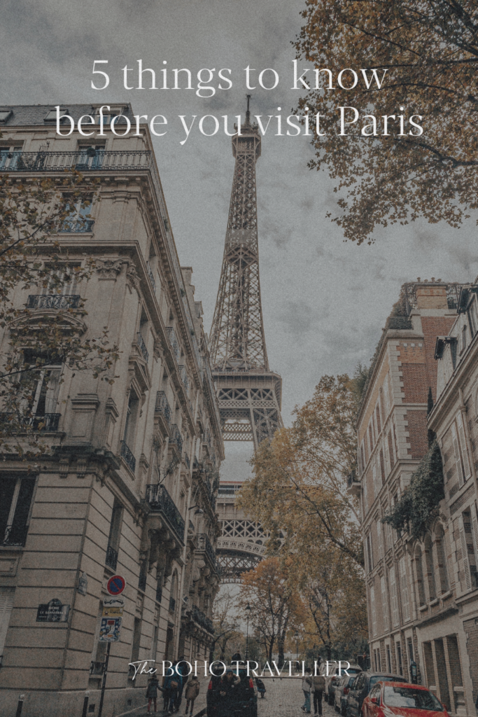 5 Paris Tips to Know Before Visiting: Ultimate Travel Guide